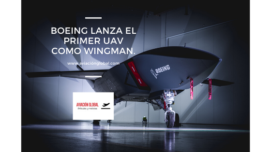Boeing Rolls Out First Loyal Wingman Unmanned Aircraft_Español ...